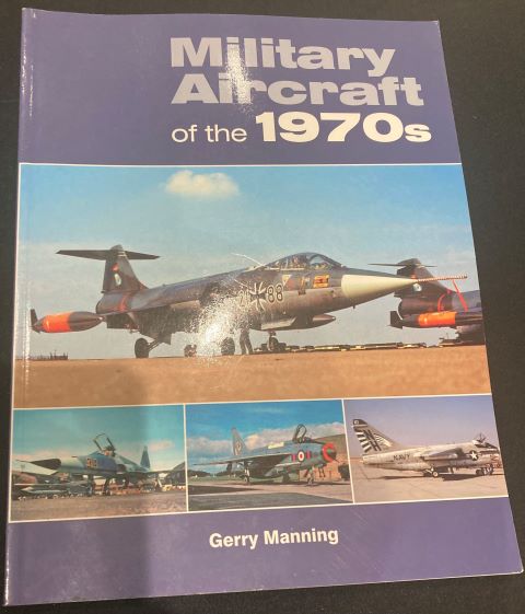 Military Aircraft of the 1970s