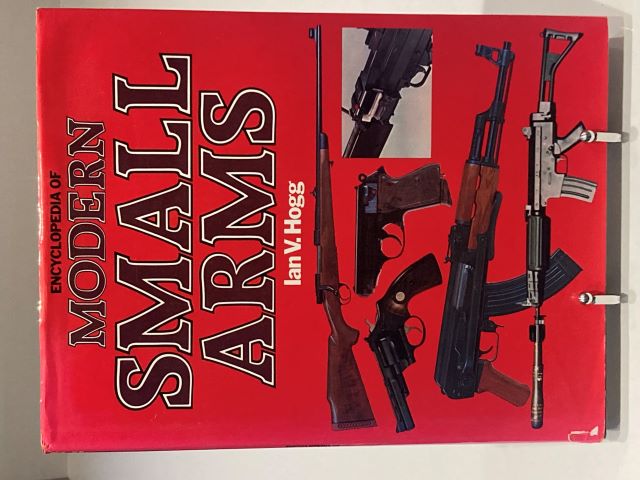 Encyclopedia of Modern Small Arms